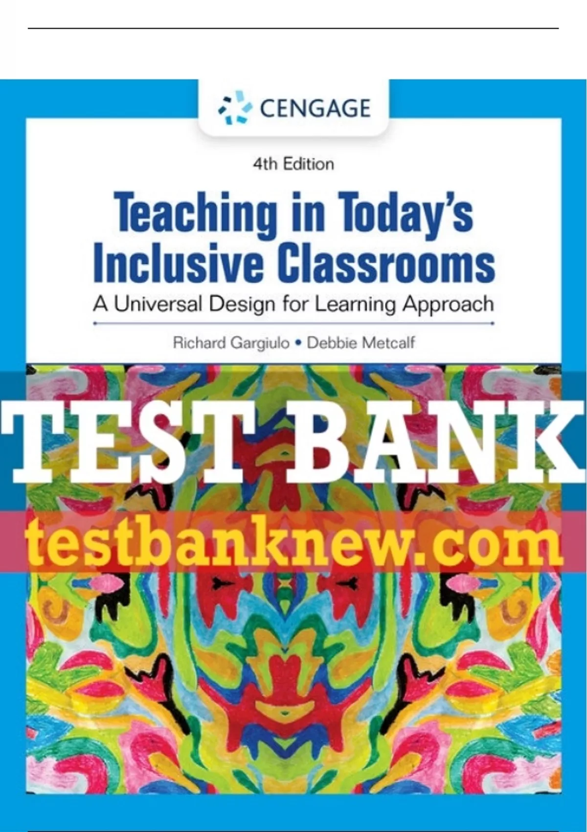 Test Bank For Teaching in Today's Inclusive Classrooms: A Universal ...
