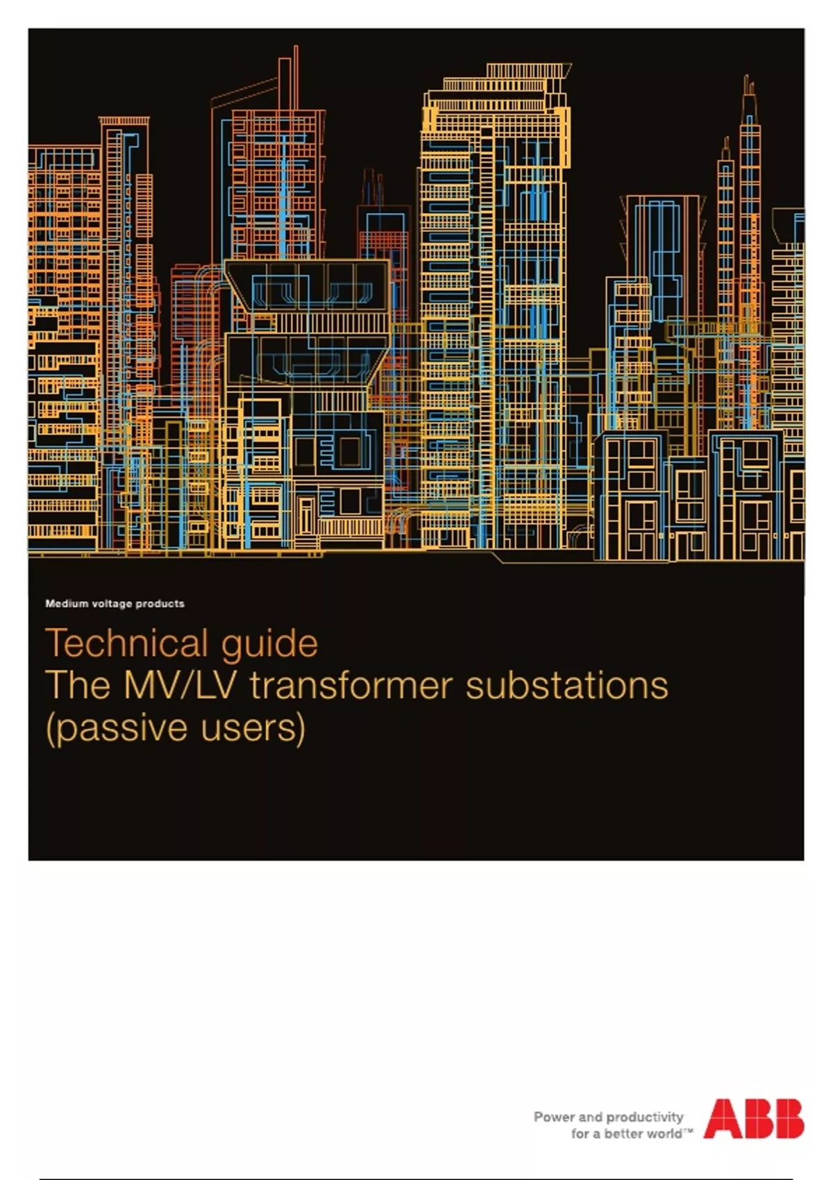 Technical guide The MV-LV transformer substations - Electrical ...