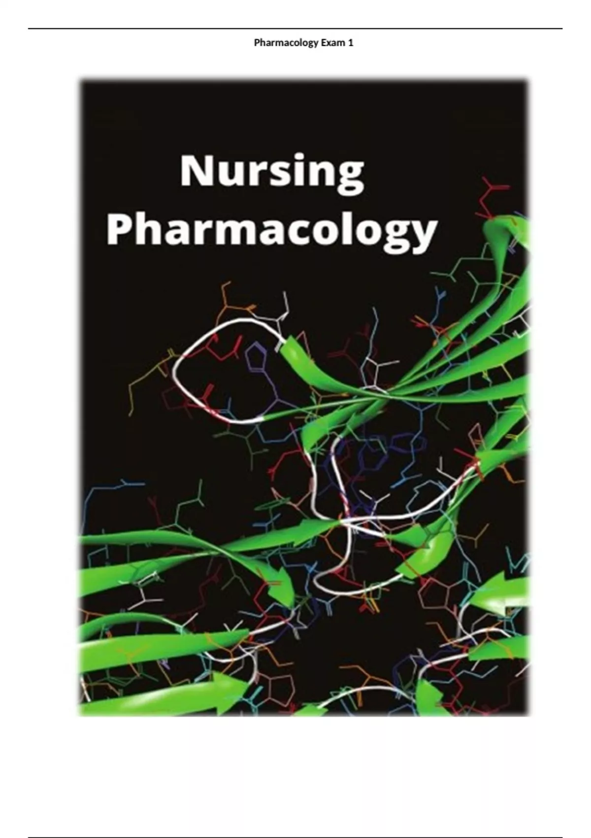 Pharmacology Exam 1 (238 Qs & Ans) Hard Questions with Simplified Solutions Updated ; Already ...