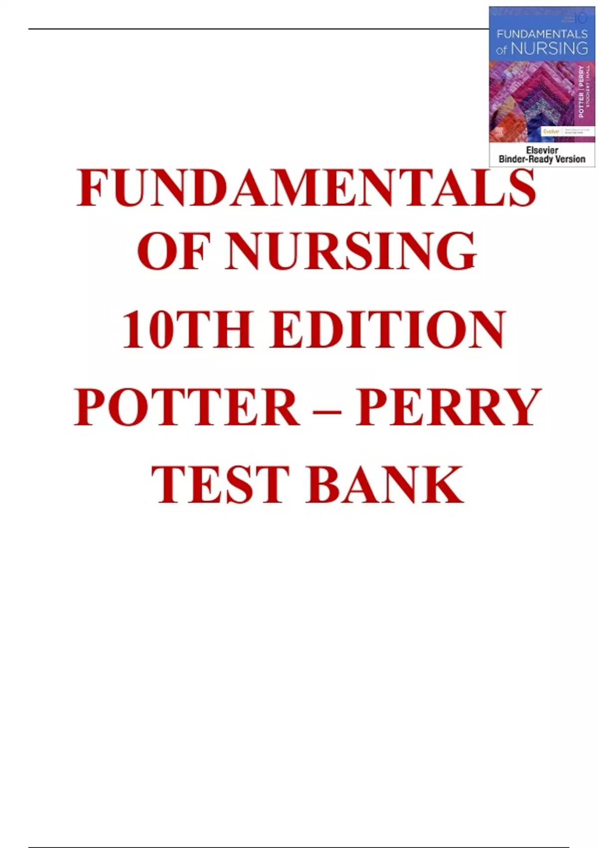 Fundamentals of Nursing 10th Edition Potter Perry Test Bank ...