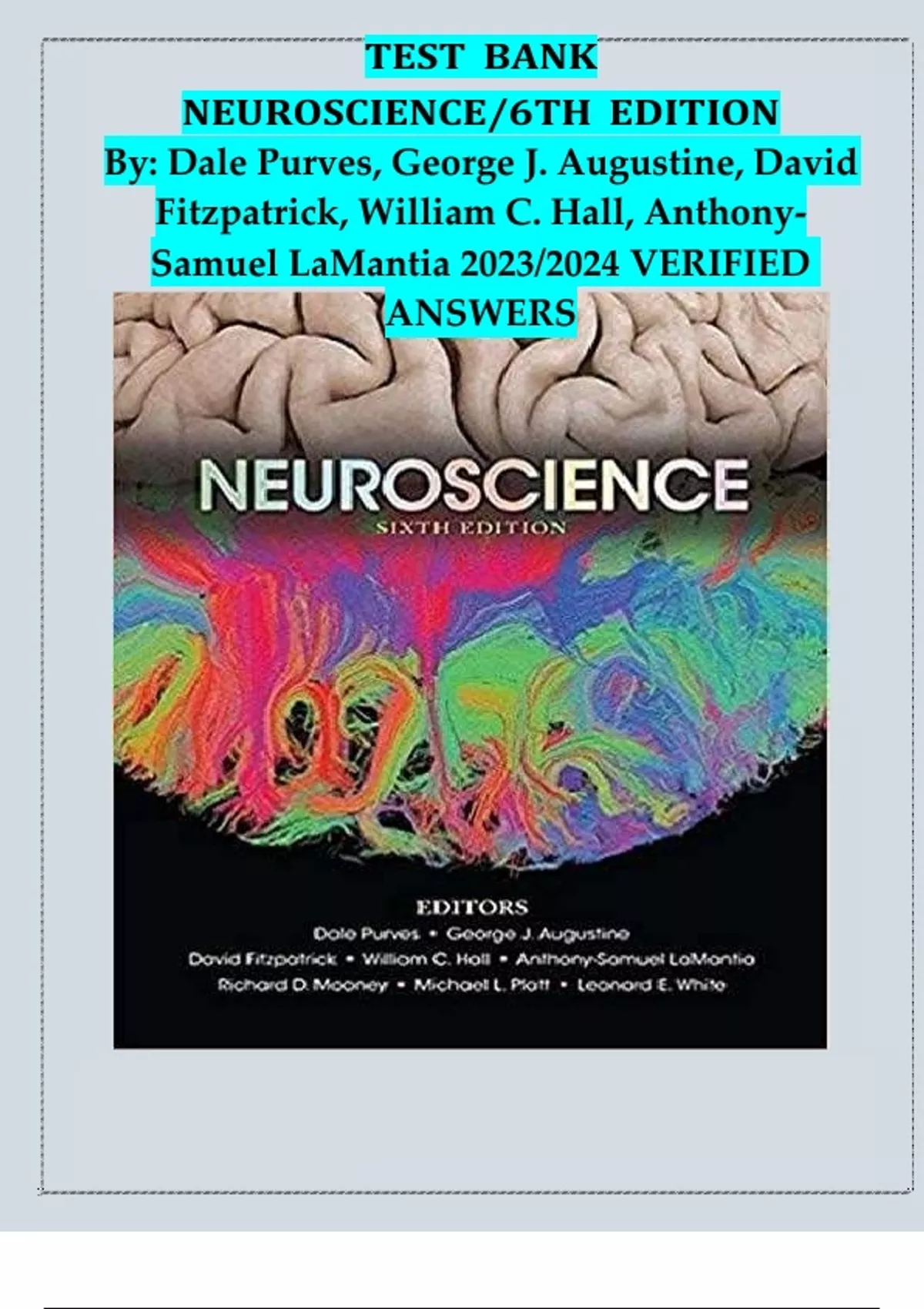 TEST BANK NEUROSCIENCE/6TH EDITION By: Dale Purves, George J. Augustine ...