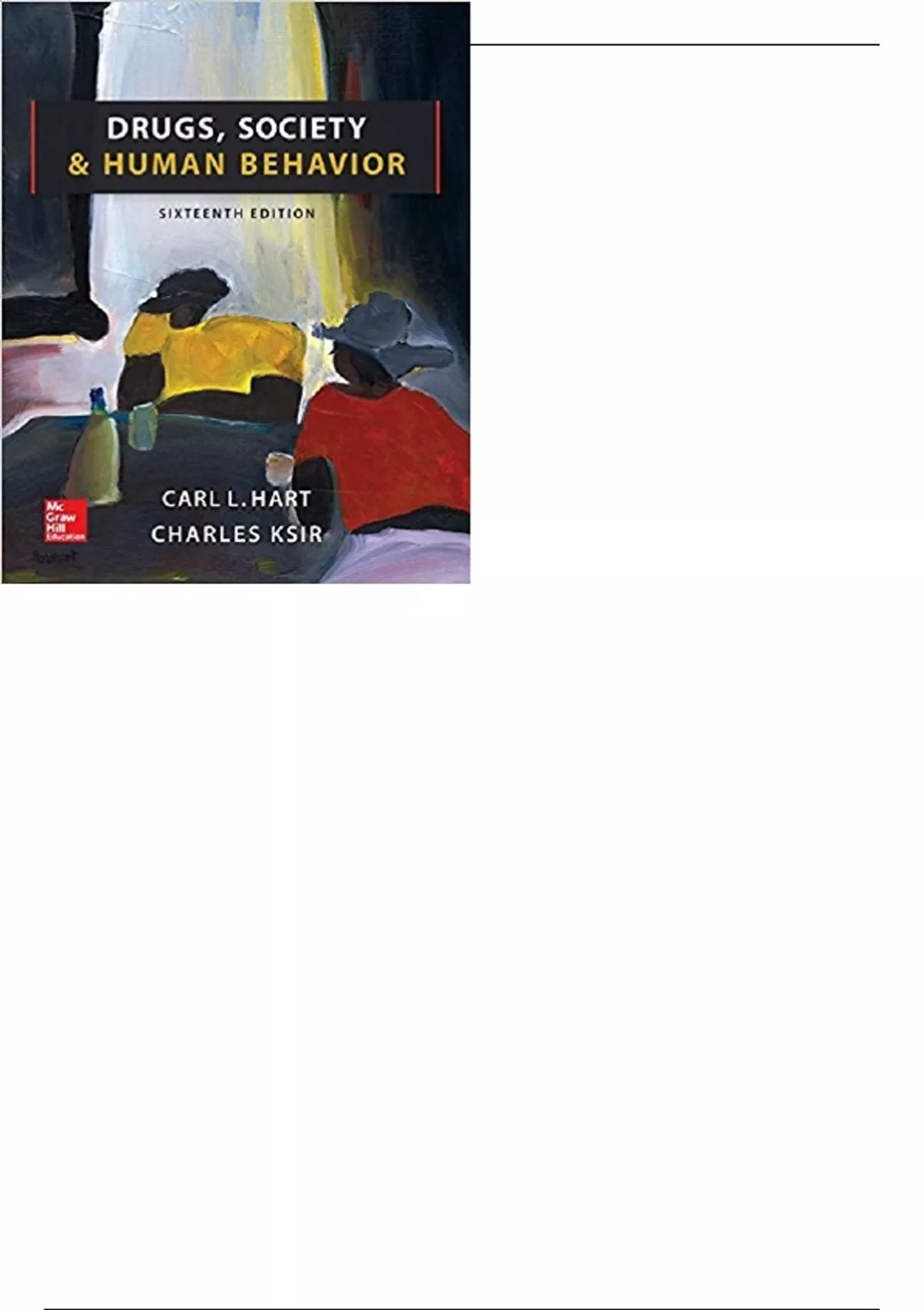 Drugs Society And Human Behavior 16th Edition by Carl L Hart Dr. - Test ...
