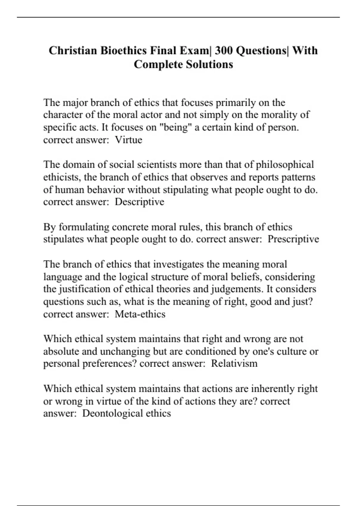Christian Bioethics Final Exam| 300 Questions| With Complete Solutions - Bioethics - Stuvia US
