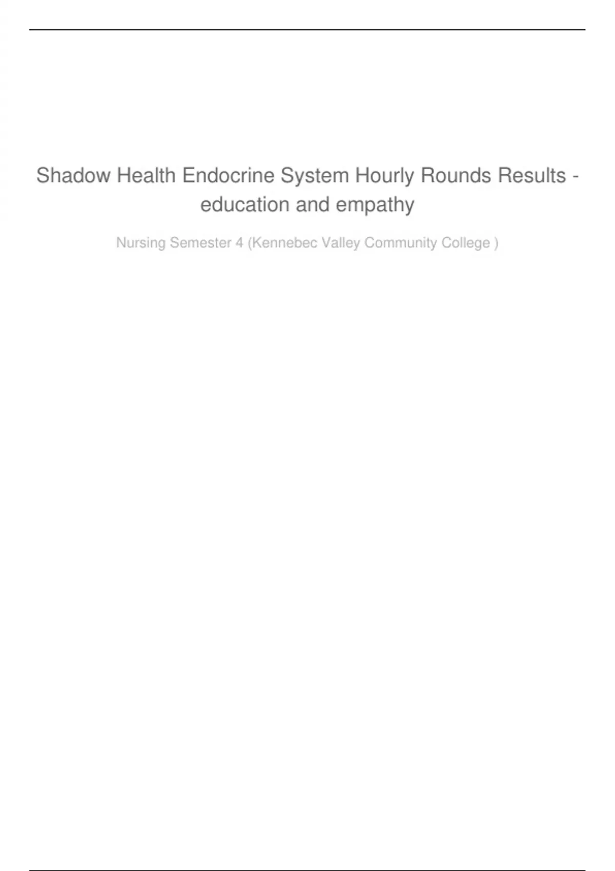 Shadow Health Endocrine System Hourly Rounds Results - education and ...