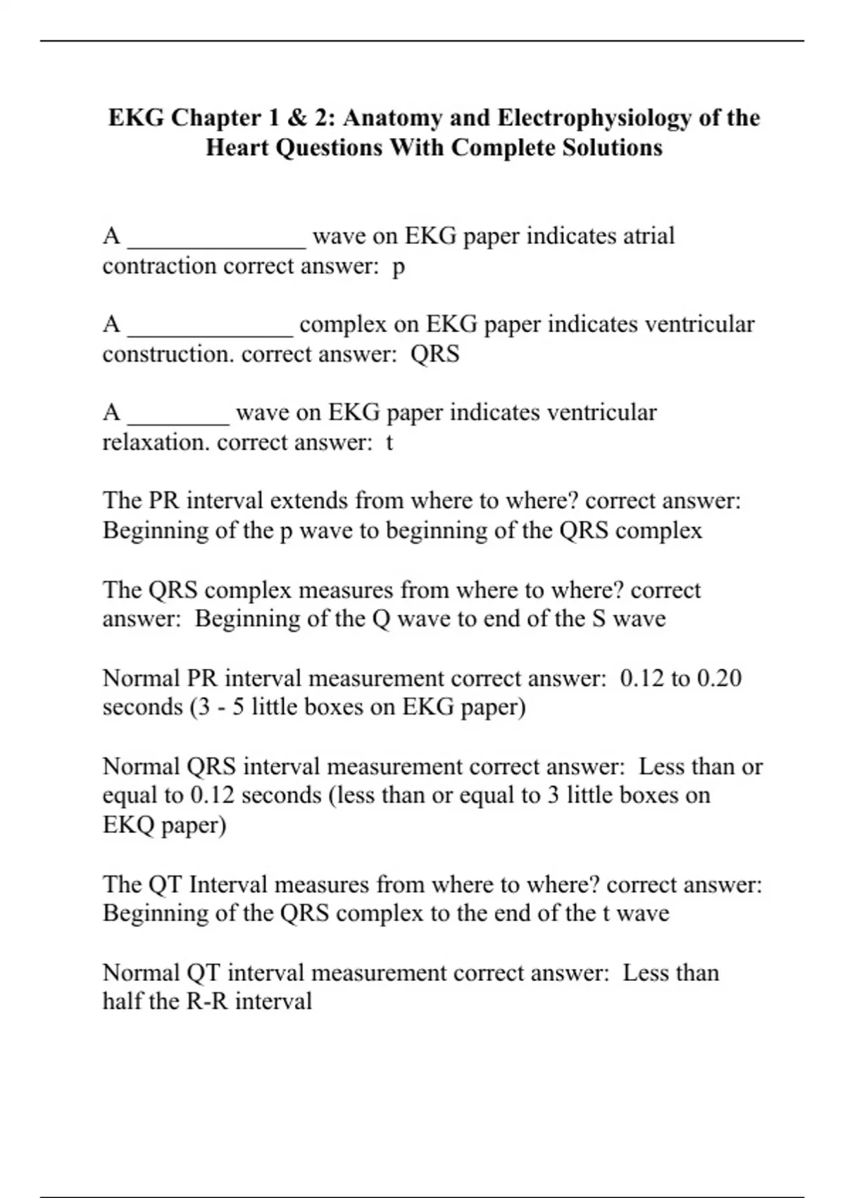 EKG Chapter 1 & 2: Anatomy and Electrophysiology of the Heart Questions ...