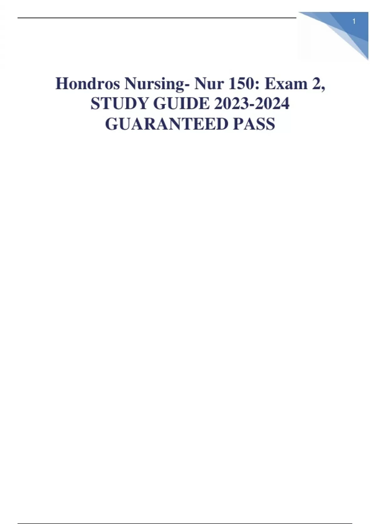 Hondros Nursing- Nur 150: Exam 2, STUDY GUIDE GUARANTEED PASS - Hondros ...