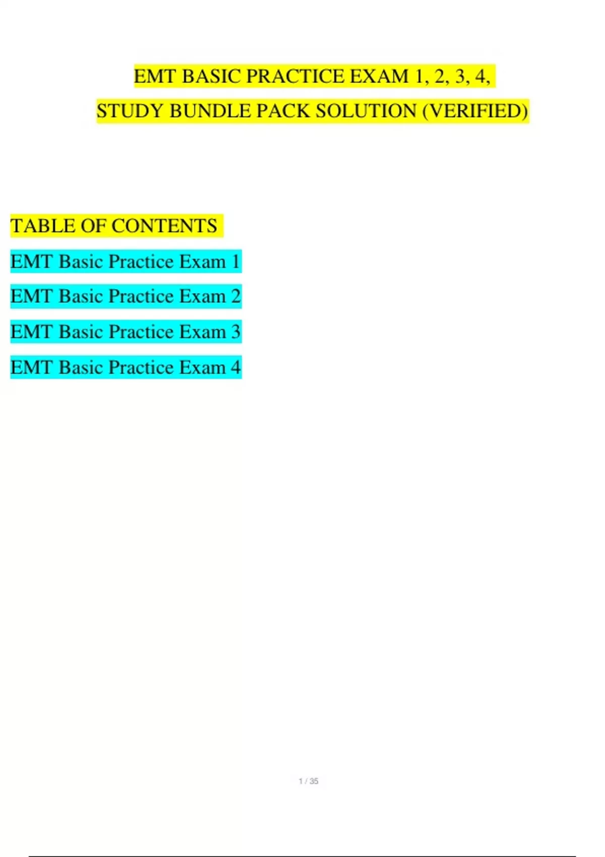 EMT Basic Practice Exam 1, 2, 3, 4, Merged Together With Questions and Answers (2023 / 2024 ...