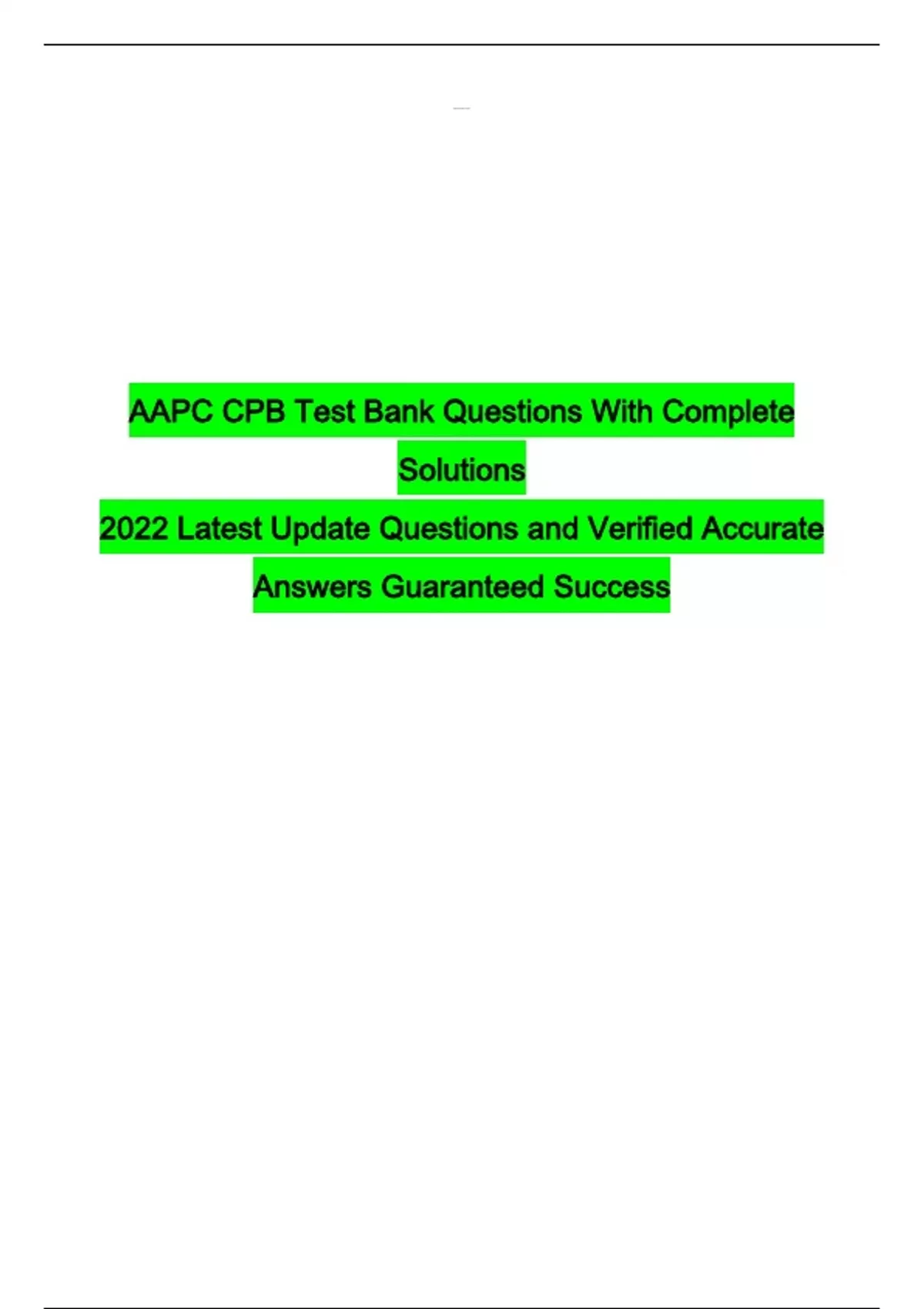AAPC CPC Final EXAM REAL EXAM 5 versions Bundled Together - Stuvia US