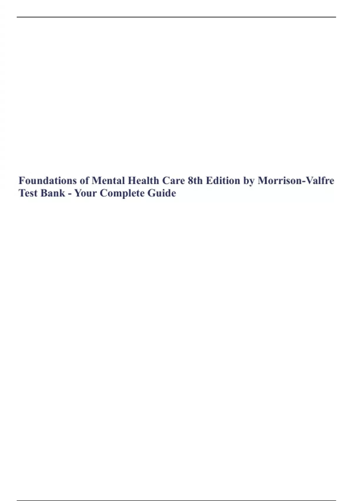 Foundations of Mental Health Care 8th Edition by Morrison-Valfre Test ...