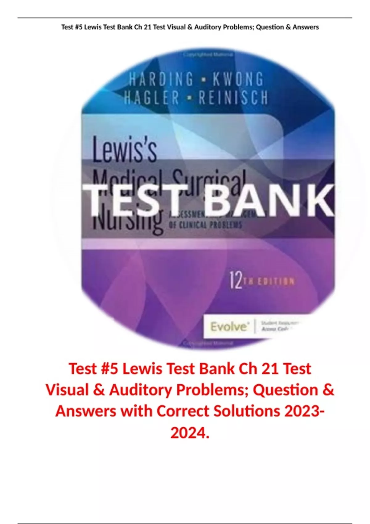 Test #5 Lewis Test Bank Ch 21 Test Visual & Auditory Problems; Question ...