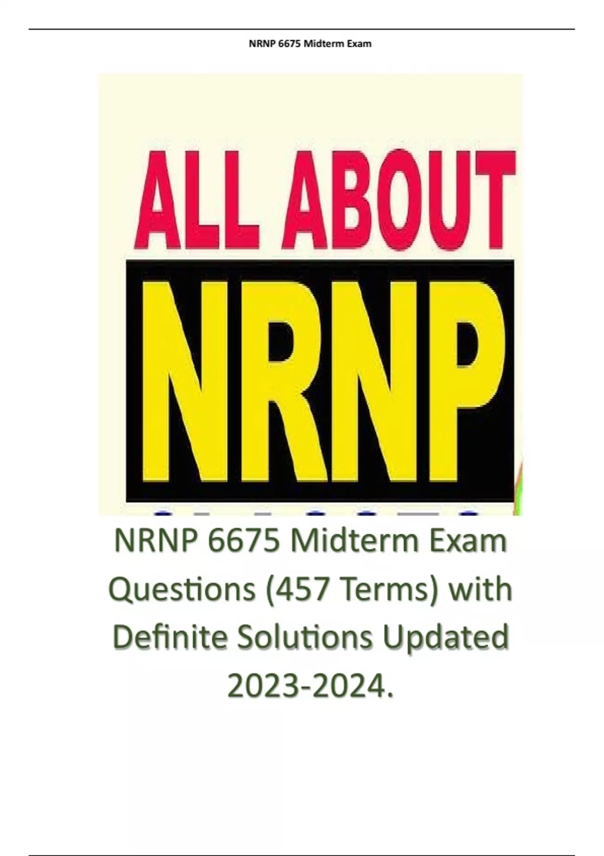 NRNP 6675 Midterm Exam Questions (457 Terms) with Definite Solutions ...