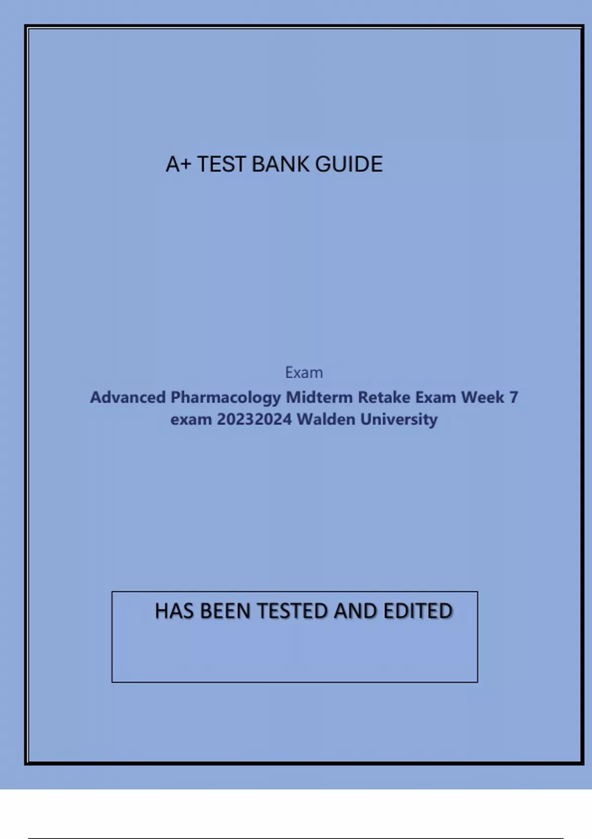 Advanced Pharmacology Midterm Retake Exam Week 7 exam Walden University ...