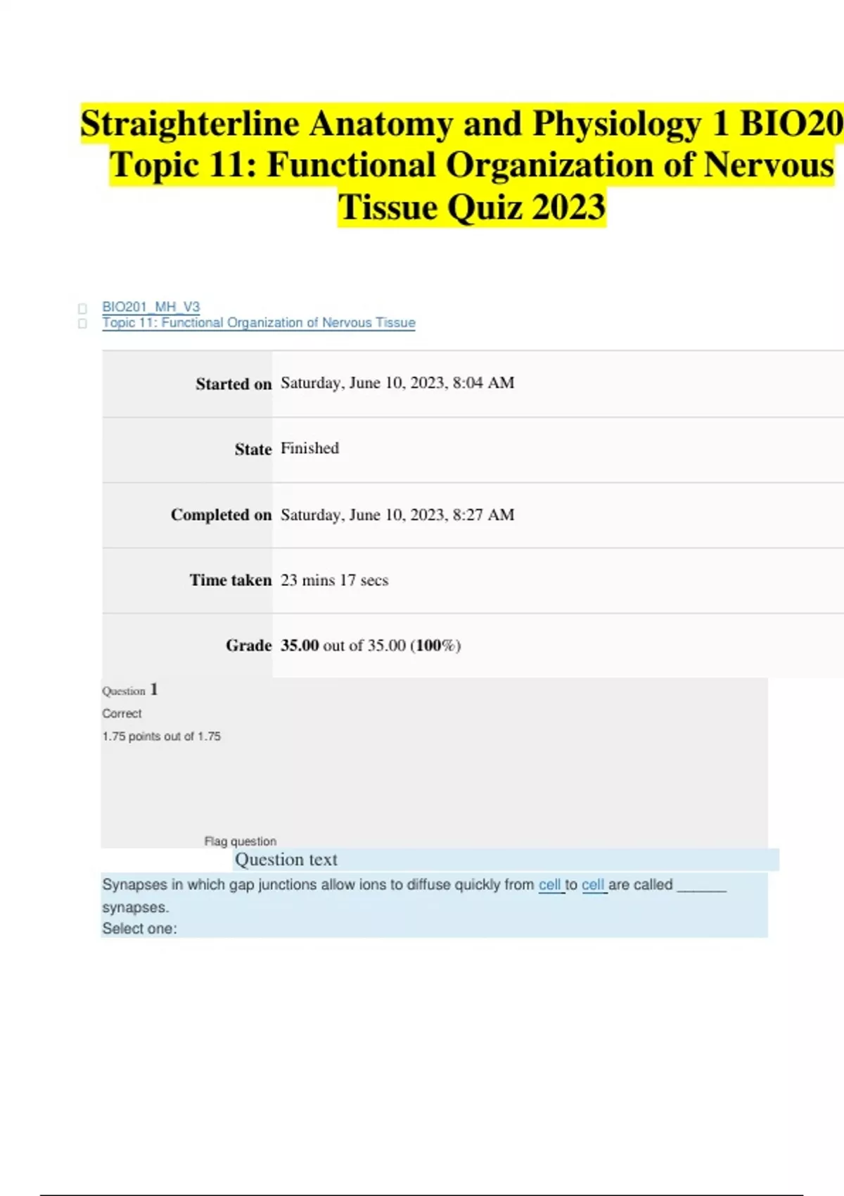 Straighterline Anatomy and Physiology 1 BIO201 Topic 11: Functional ...