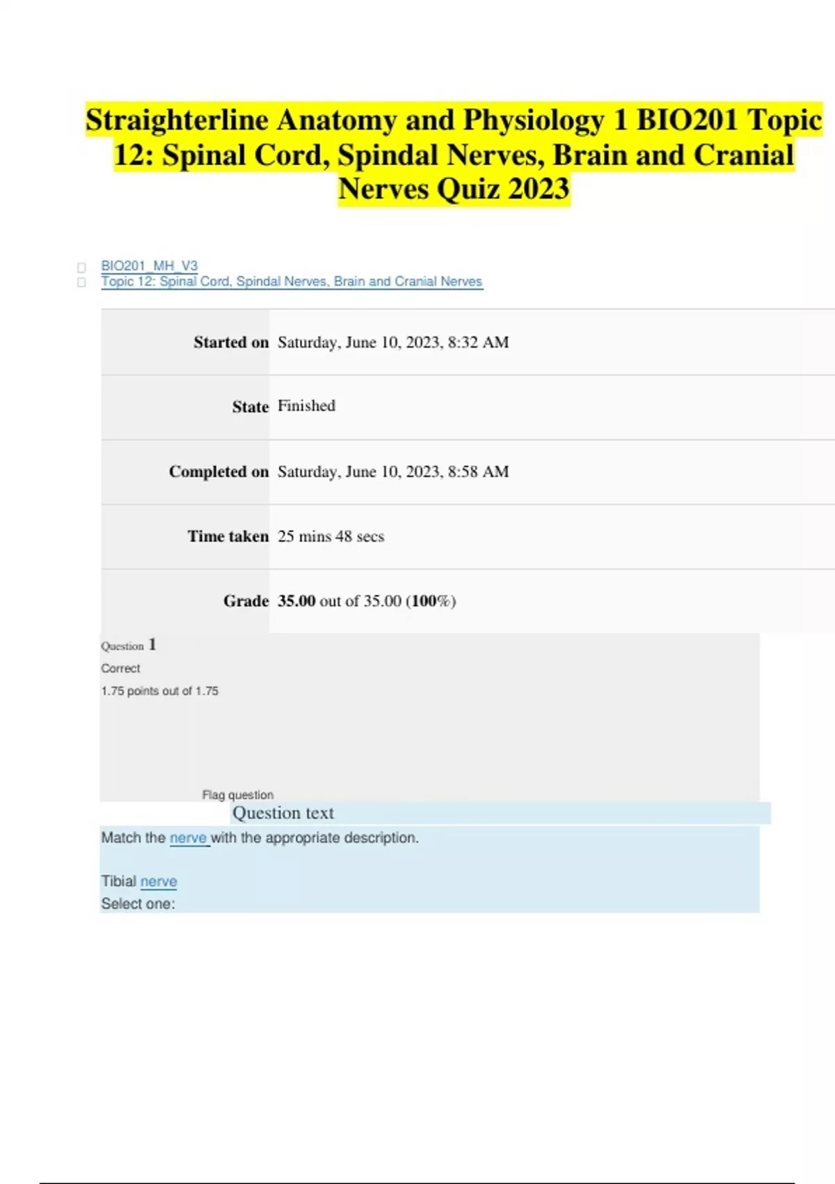 Straighterline Anatomy and Physiology 1 BIO201 Topic 12: Spinal Cord ...