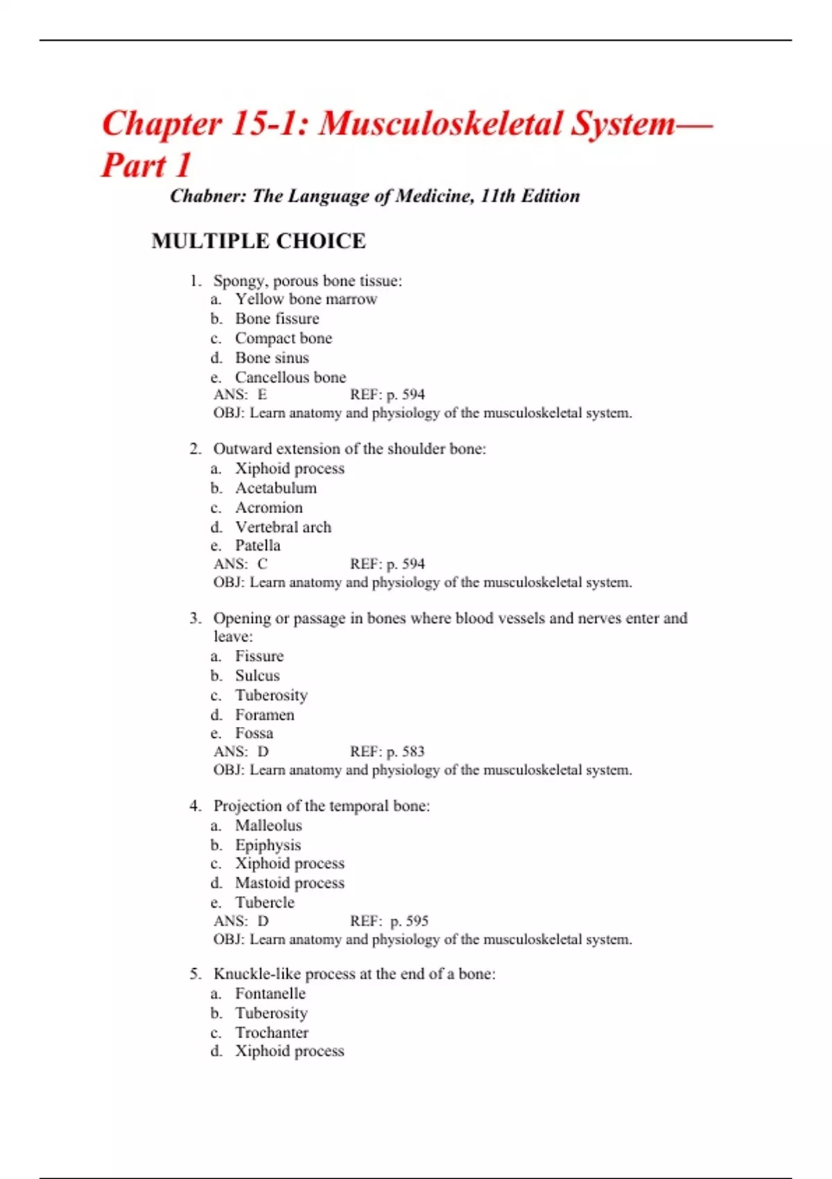 Test bank for medical terminology Chapter 15-1: Musculoskeletal System ...