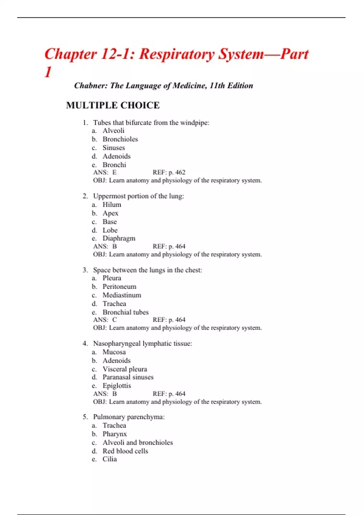 Test bank for medical terminology Chapter 12-1: Respiratory System—Part ...