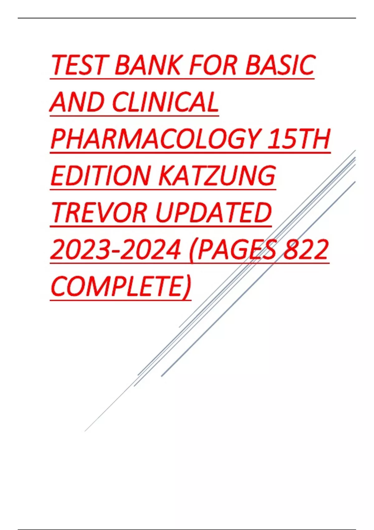 TEST BANK FOR BASIC AND CLINICAL PHARMACOLOGY 15TH EDITION KATZUNG ...