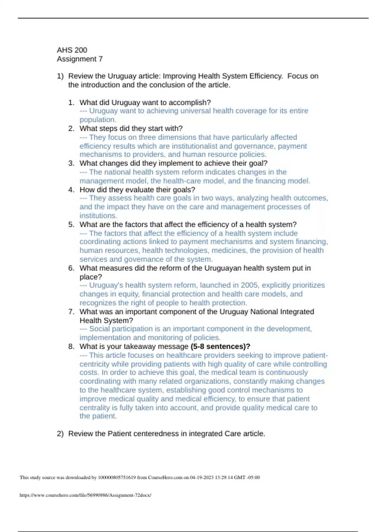 AHS 200 Assignment 7 1) Review the Uruguay article: Improving Health ...