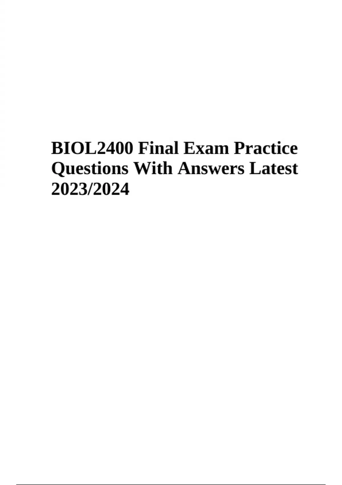 BIOL 2400 Exam Questions With Answers Latest 2023/2024 & BIOL 2400 ...