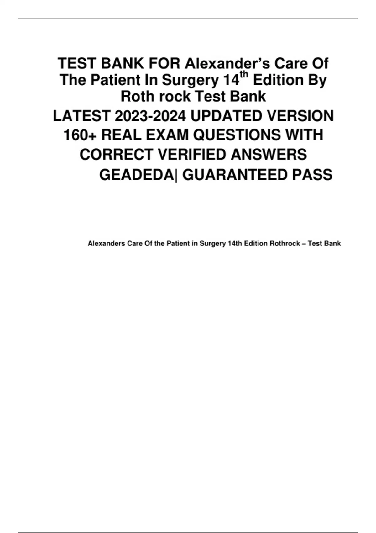TEST BANK FOR Alexander’s Care Of The Patient In Surgery 14th Edition ...