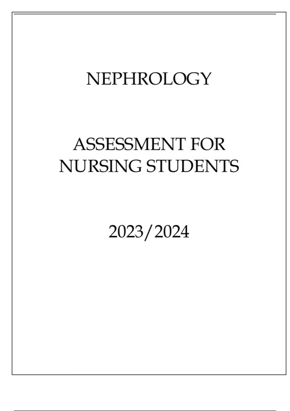 NEPHROLOGY ASSESSMENT FOR NURSING STUDENTS . - BSN - Stuvia US