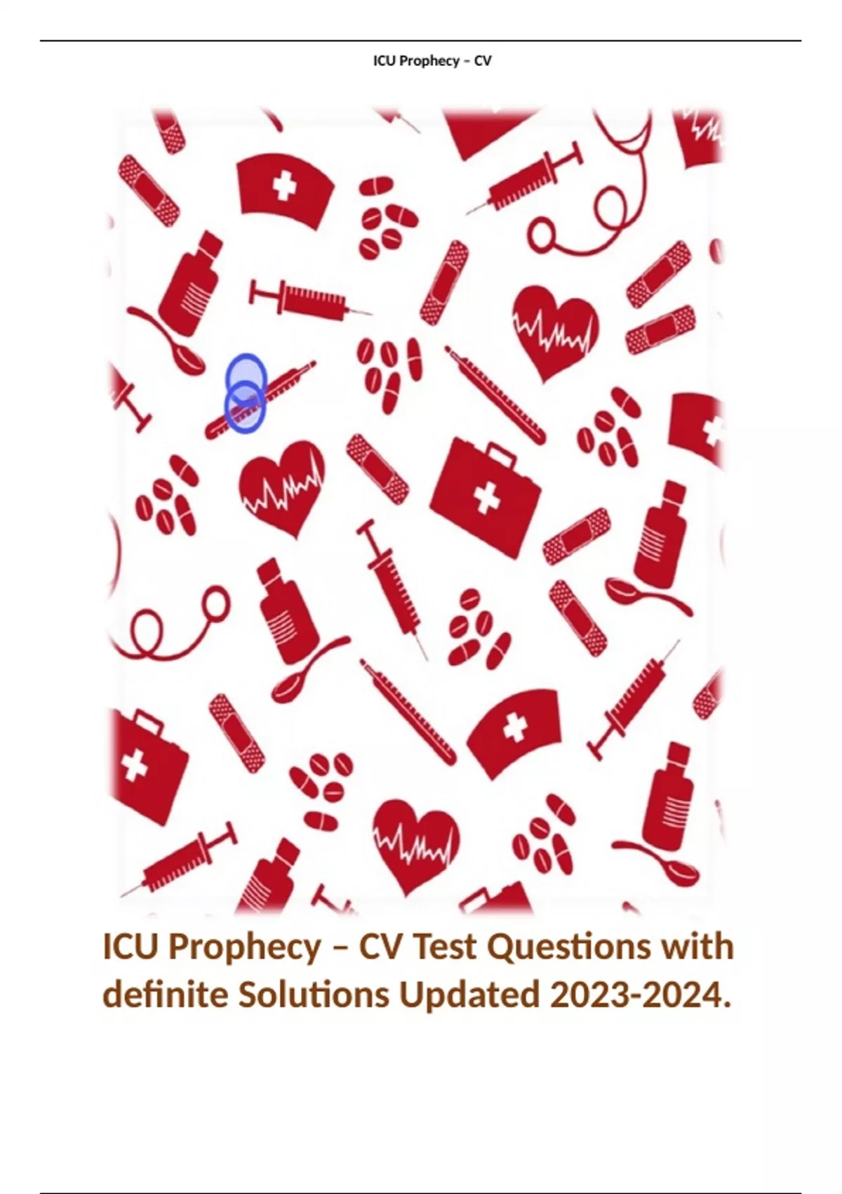 ICU Prophecy – CV Test Questions with definite Solutions Updated ...