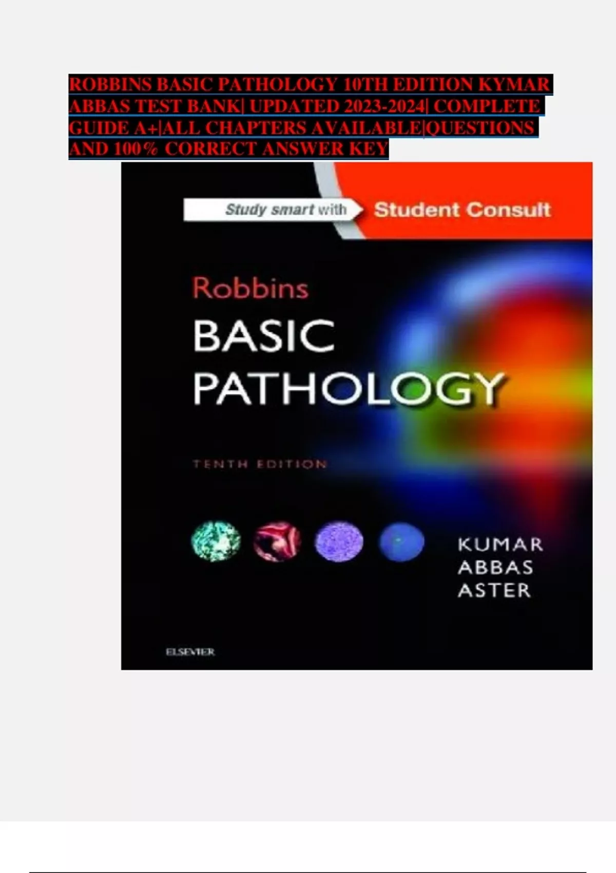 ROBBINS BASIC PATHOLOGY 10TH EDITION KYMAR ABBAS TEST BANK| UPDATED ...