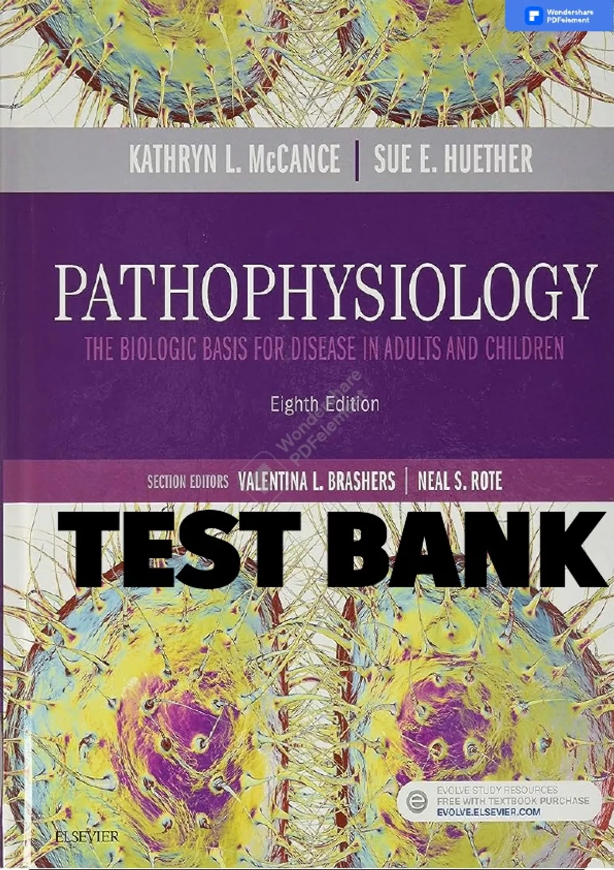 PATHOPHYSIOLOGY; THE BIOLOGIC BASIS FOR DISEASE IN ADULTS AND CHILDREN ...