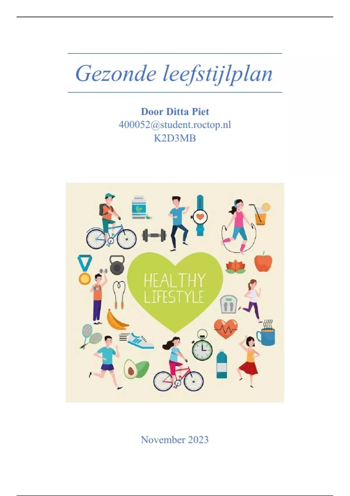 Keuzedeel Gezonde Leefstijl verslag - Stuvia NL