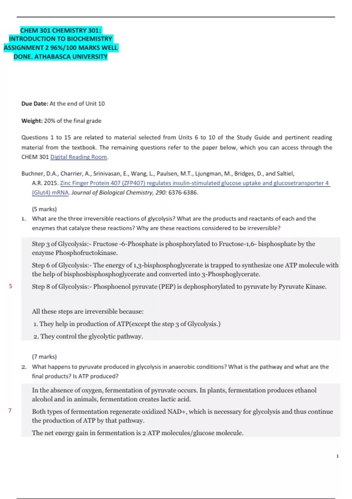 CHEM 301 CHEMISTRY 301 INTRODUCTION TO BIOCHEMISTRY ASSIGNMENT 2 96%-100 MARKS WELL DONE ...