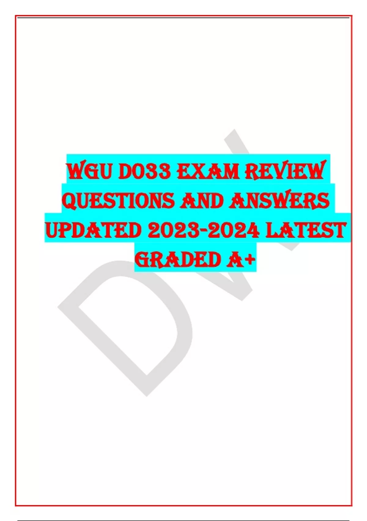 WGU D033 Exam Review Questions And Answers Updated Latest Graded A+ ...