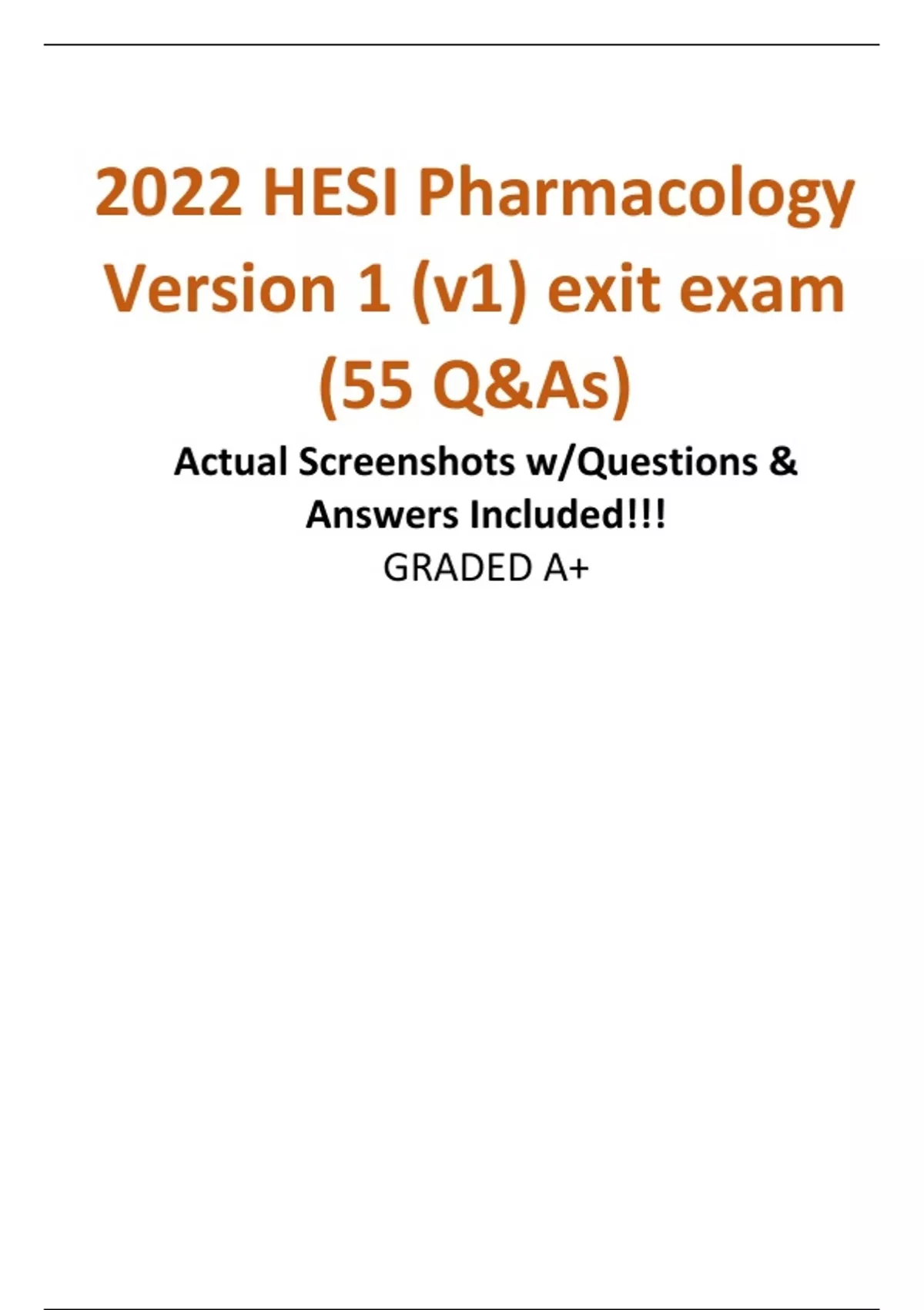 2022 HESI Pharmacology Version 1 (v1) exit exam (55 Q&As) Actual ...