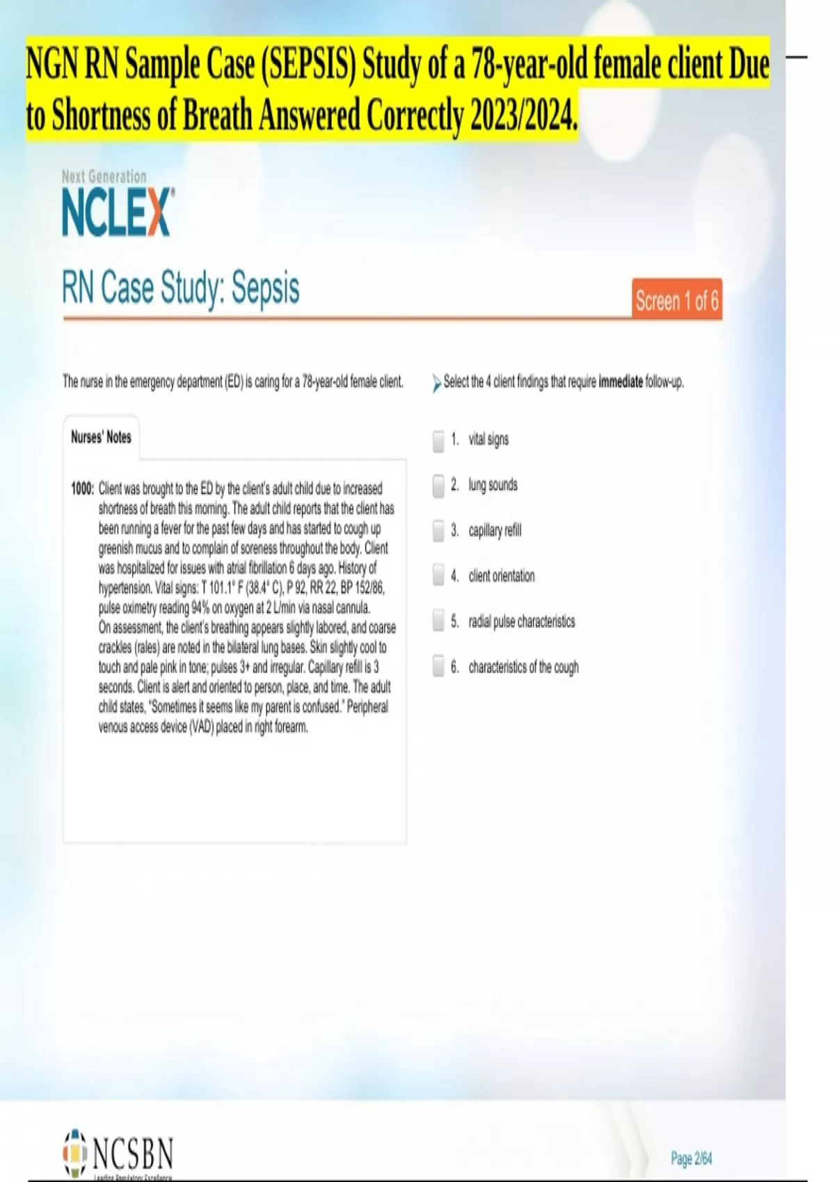NGN RN (SEPSIS) Sample Case Study of a 78-year-old female client Due to Shortness of Breath ...