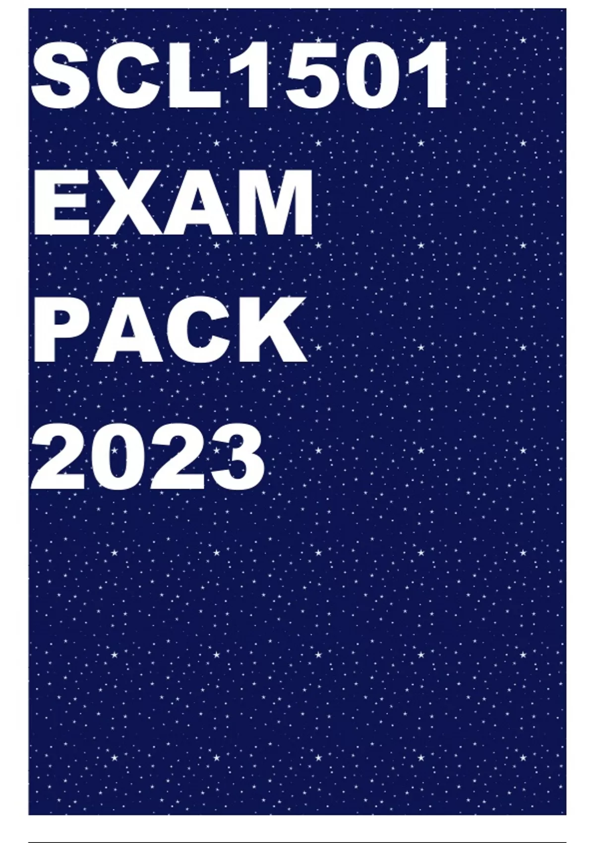 SCL1501 EXAM PACK 2023 - Scl1501 - Stuvia SA