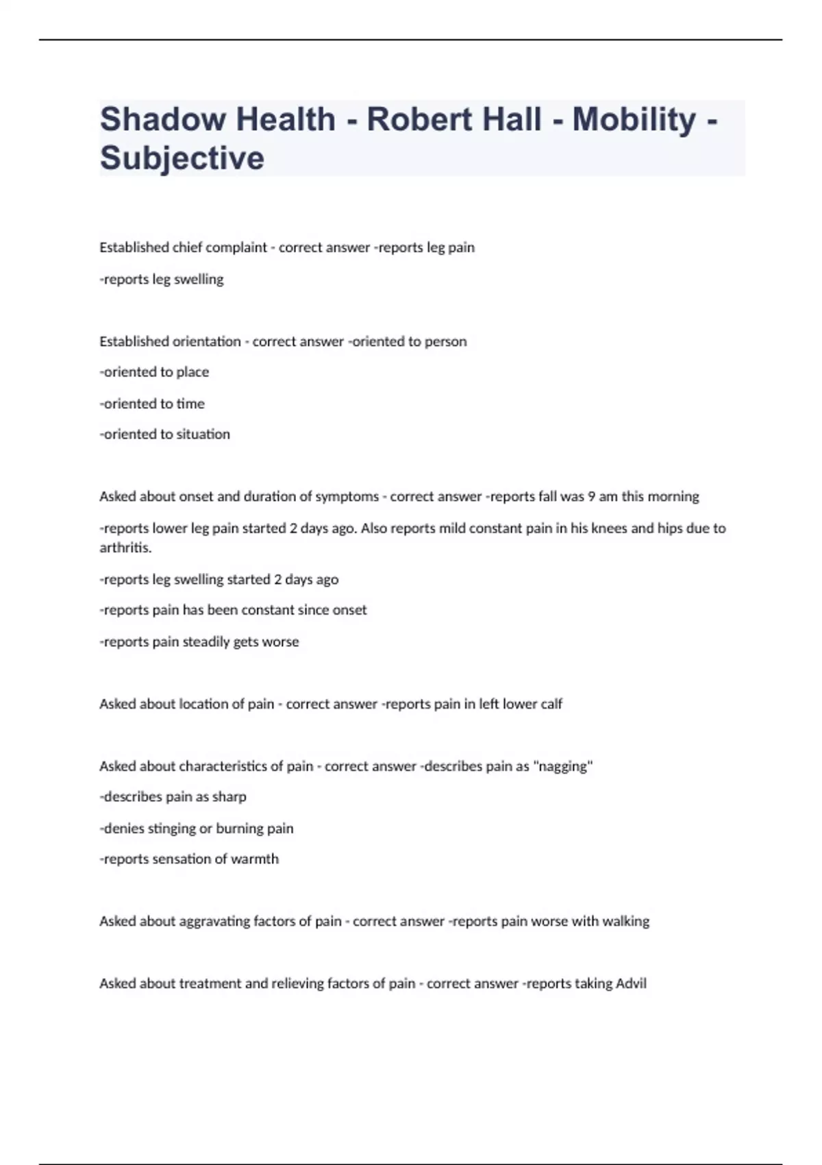 Shadow Health - Robert Hall - Mobility - Subjective questions and ...