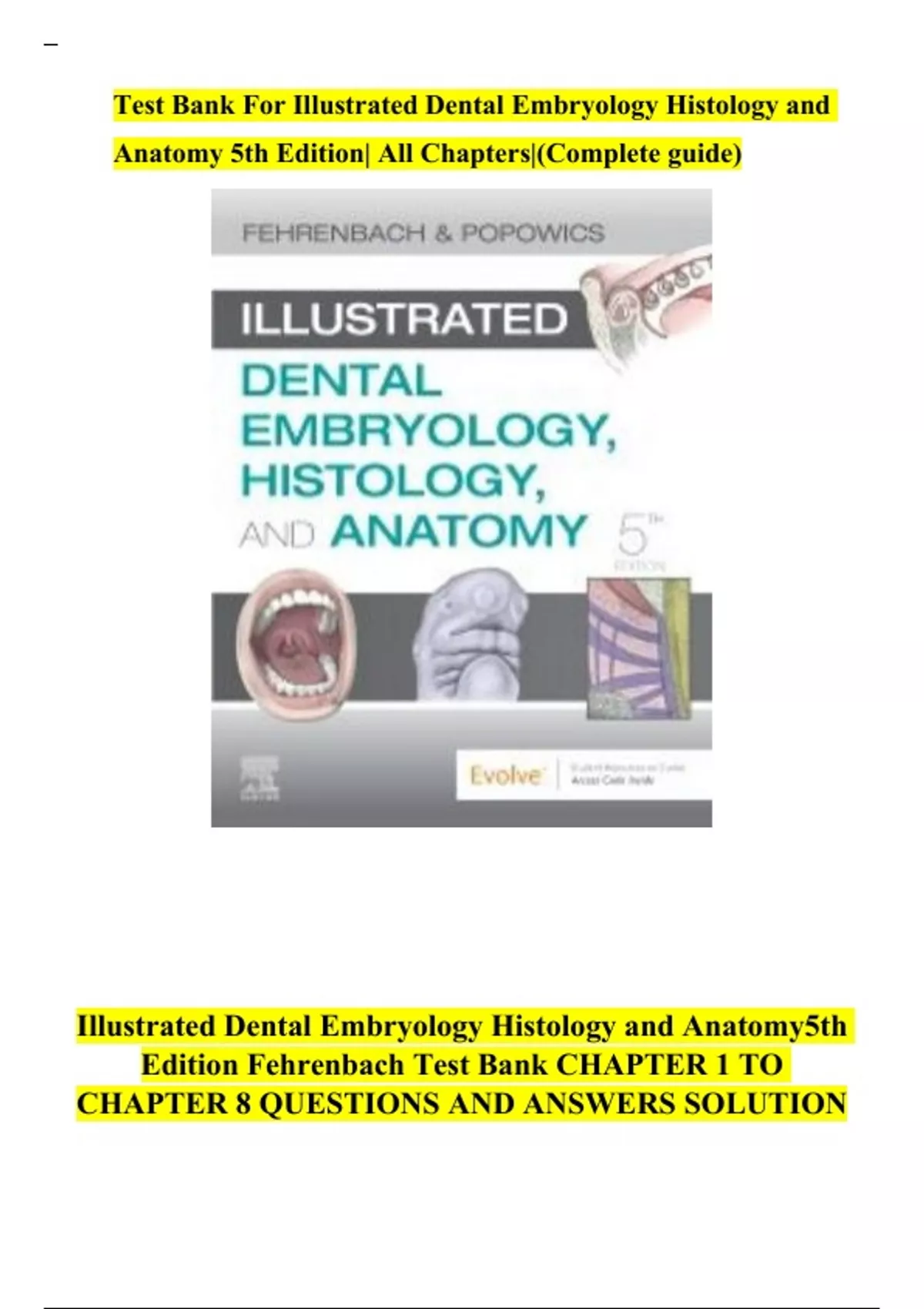 Test Bank For Illustrated Dental Embryology Histology and Anatomy 5th ...