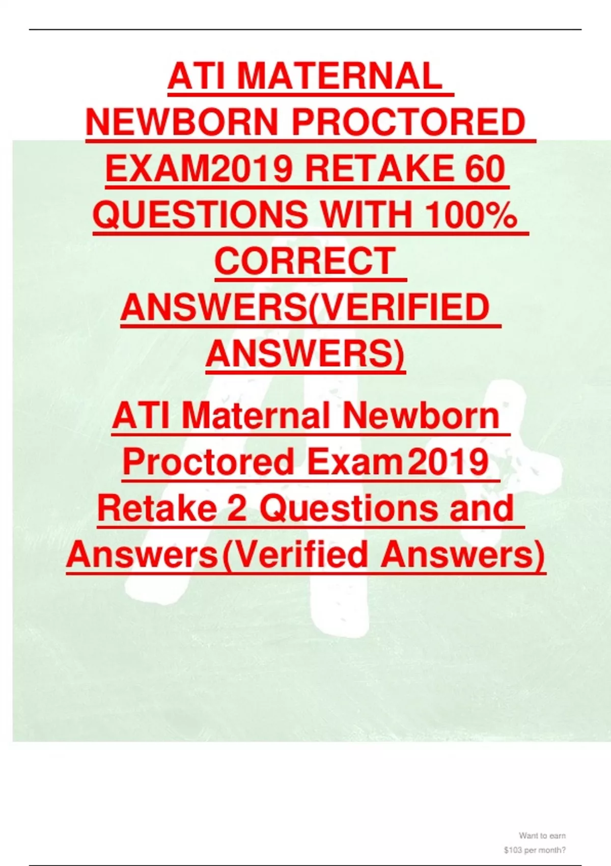 ATI MATERNAL NEWBORN PROCTORED EXAM2019 RETAKE 60 QUESTIONS WITH 100% ...
