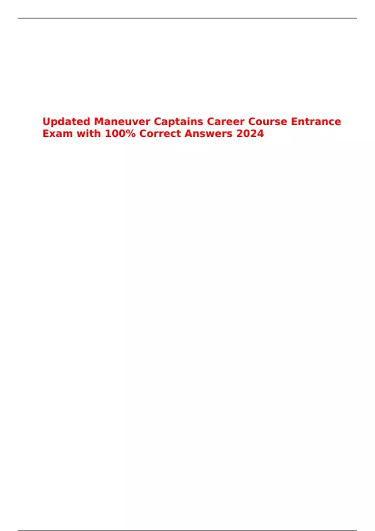 Updated Maneuver Captains Career Course Entrance Exam with 100% Correct ...