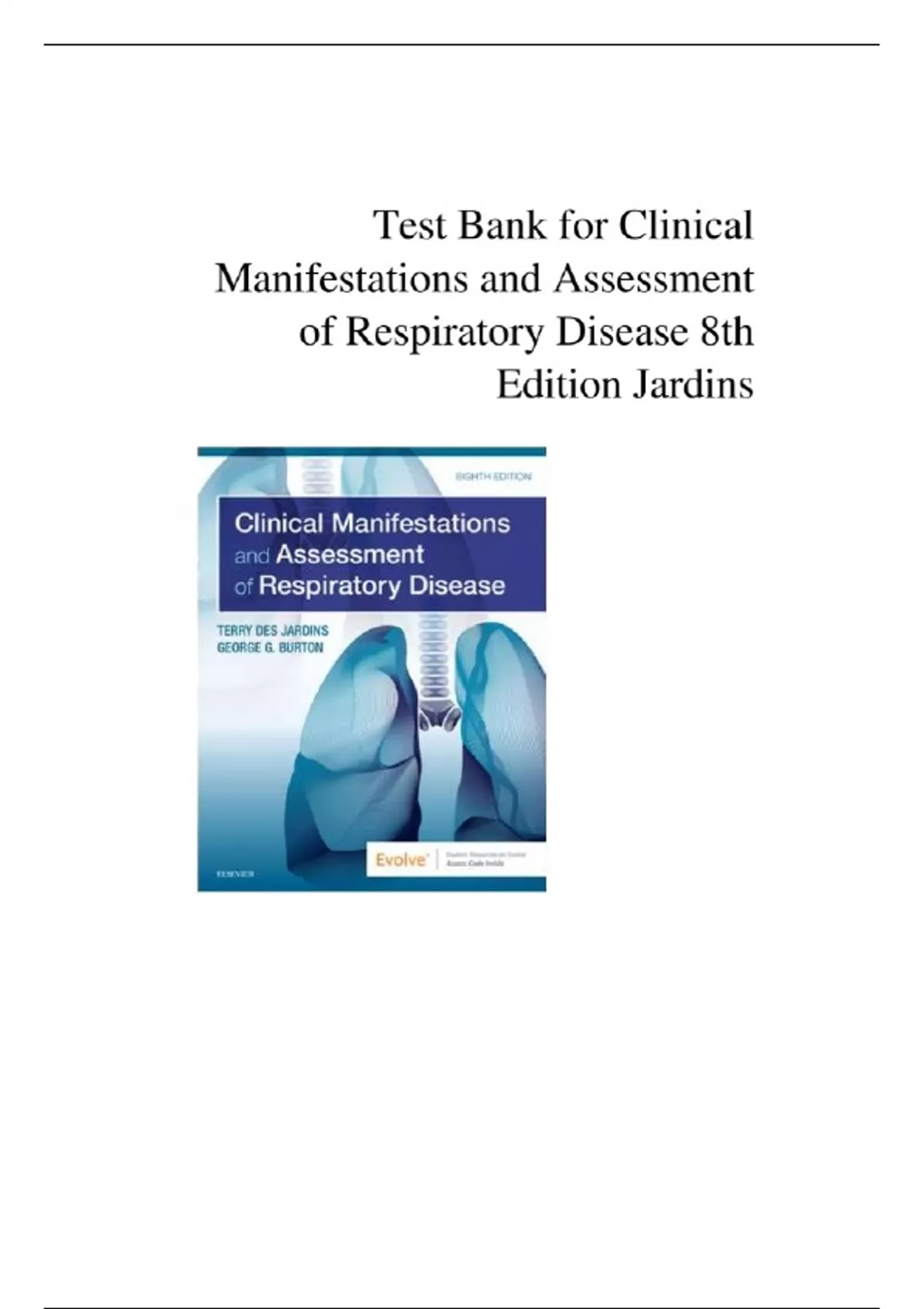 Test Bank for Clinical Manifestations and Assessment of Respiratory ...