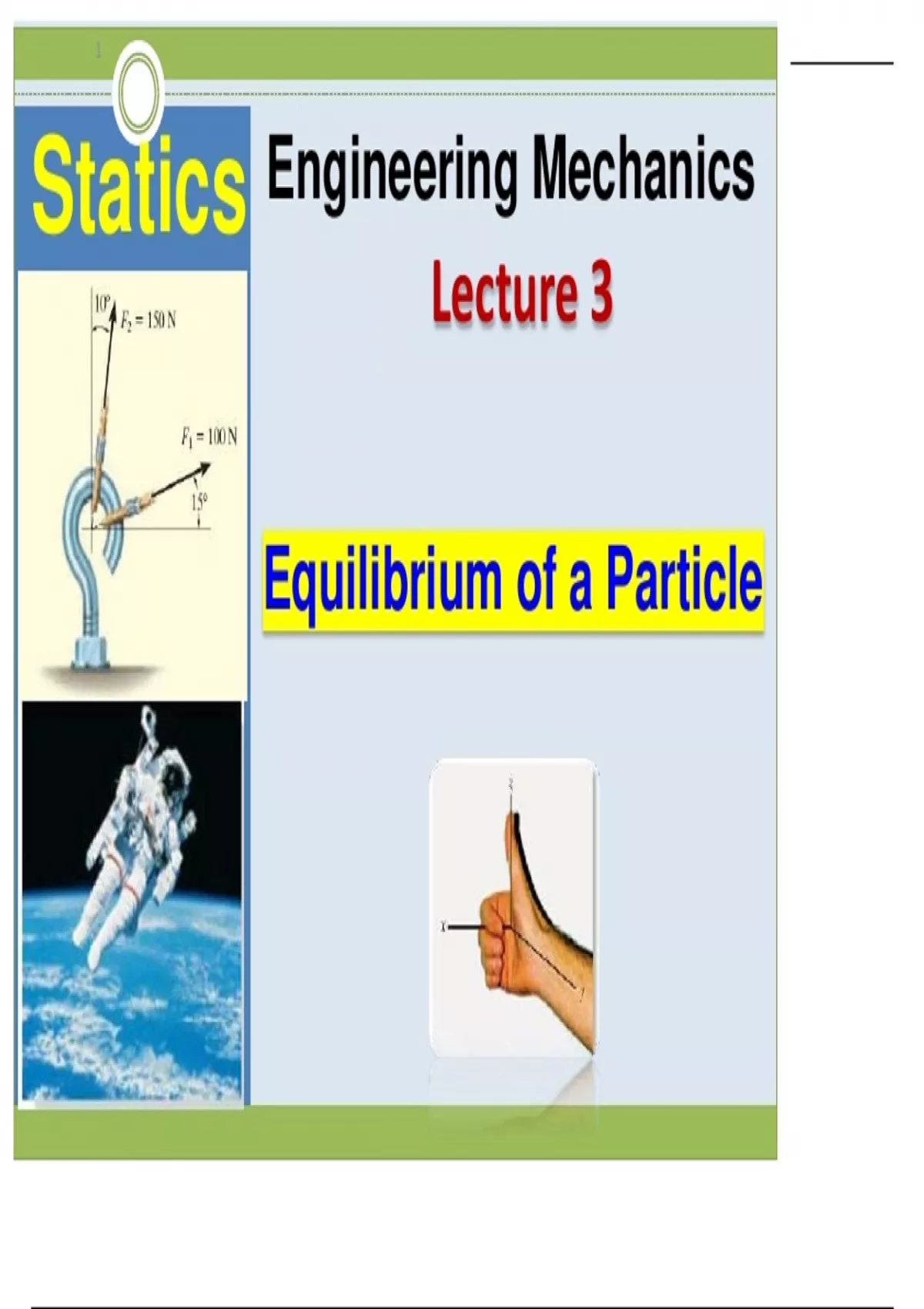 ENGENEERING MECHANICS, EQUILIBRIUM OF A PARTICLE - ENGENEERING ...