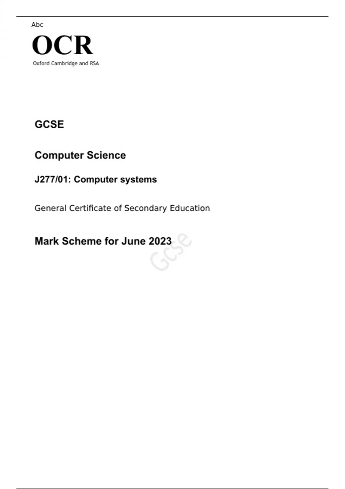 OCR GCSE (9–1) Computer Science J277/01 JUNE 2O23 MARK SCHEME: Computer Systems - GCSE Computer ...