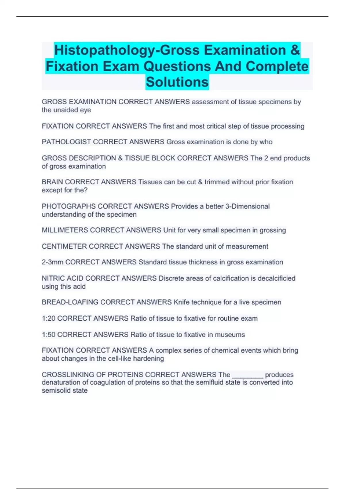 Histopathology-Gross Examination & Fixation Exam Questions And Complete ...