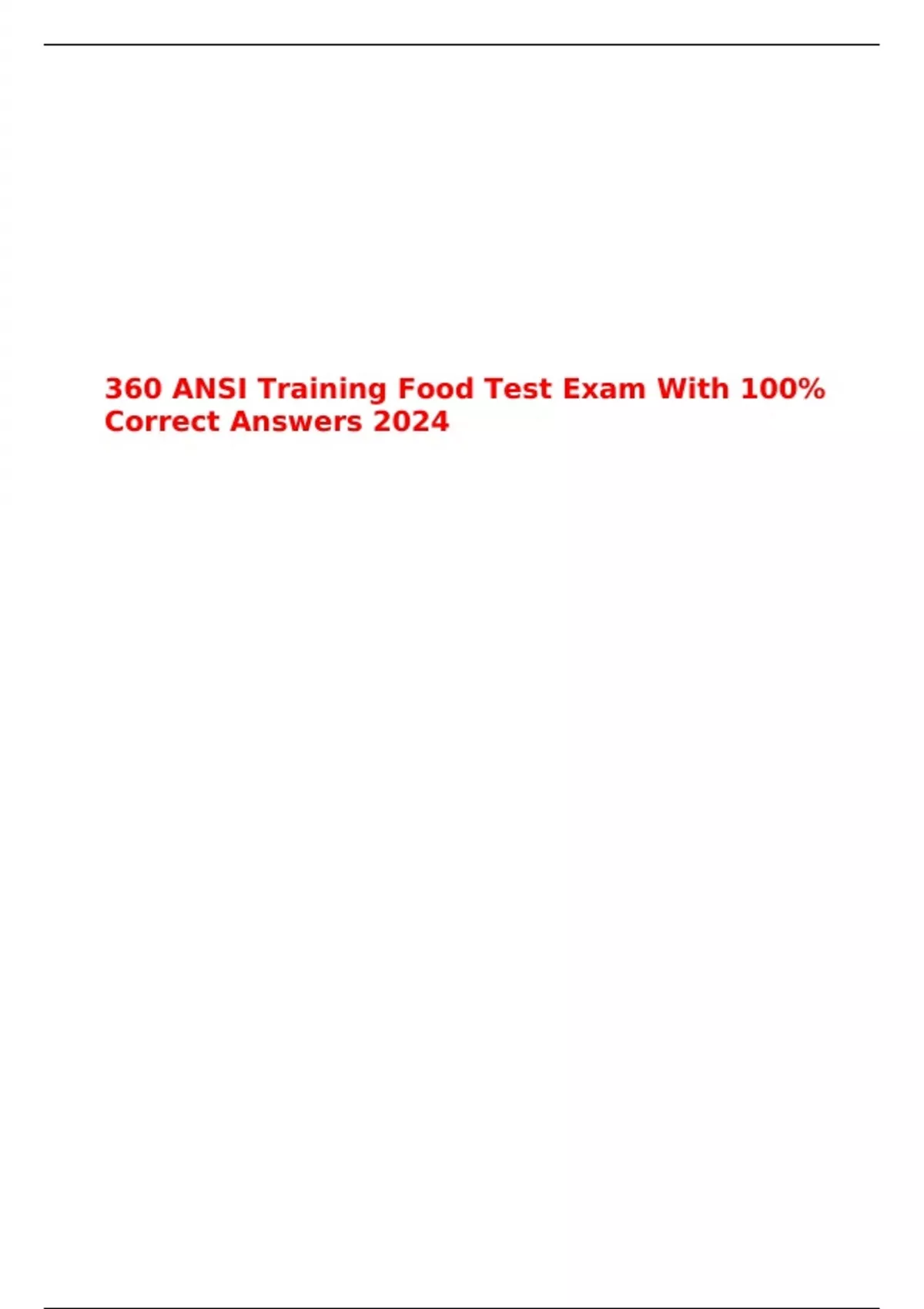360 ANSI Training Food Test Exam With 100% Correct Answers 2024 - Food ...