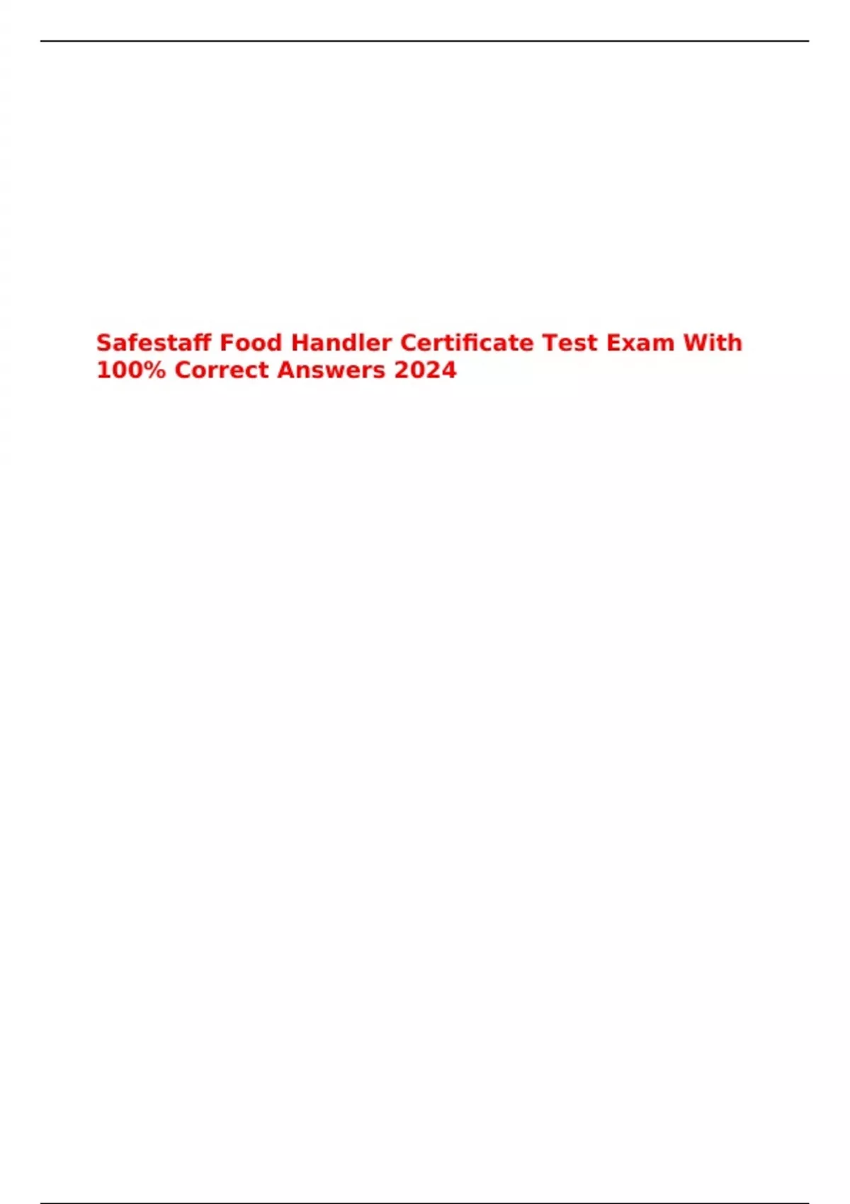 Safestaff Food Handler Certificate Test Exam With 100% Correct Answers ...