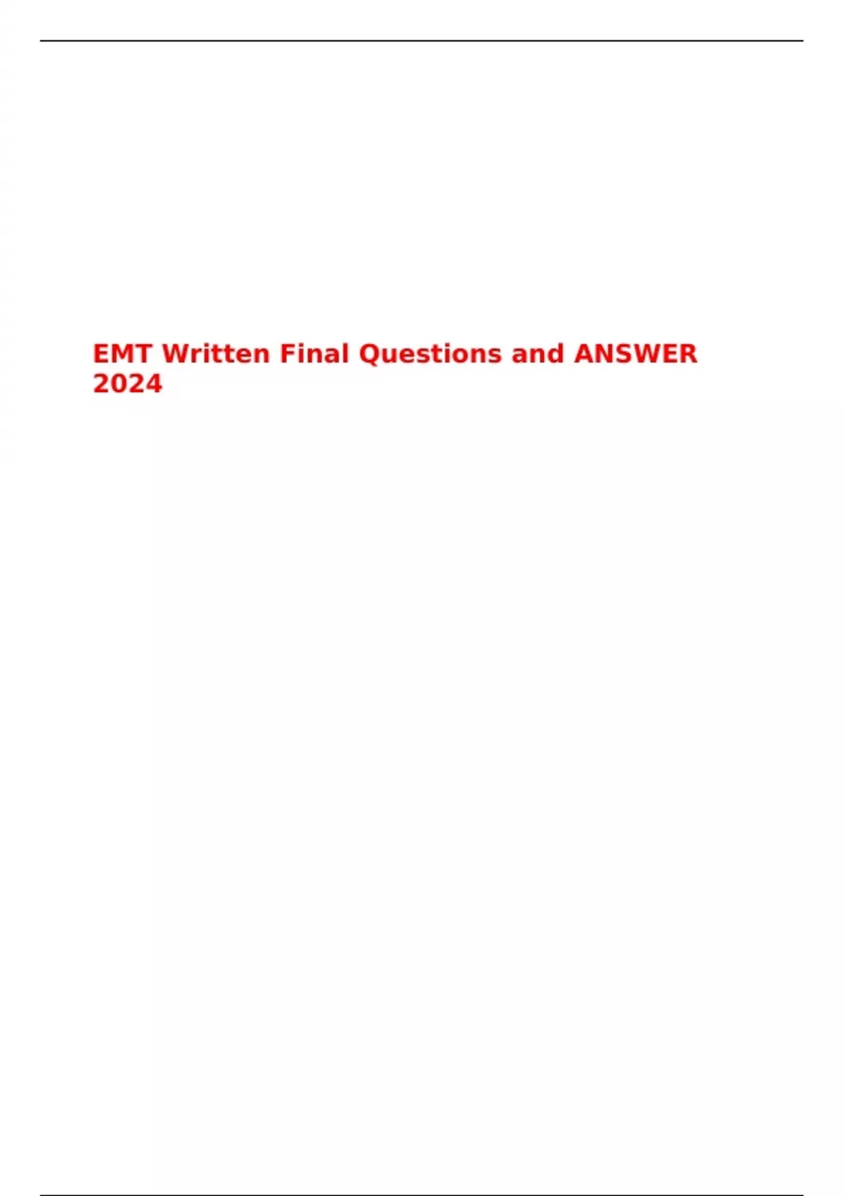 EMT Written Final Questions and ANSWER 2024 - EMT Course Certification ...