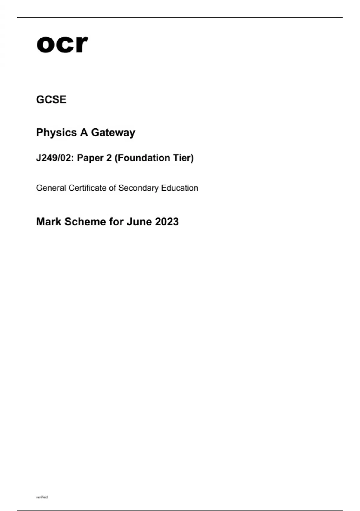 ocr GCSE Physics A (Gateway Science) (J249/02) MARK SCHEME AND QUESTION ...