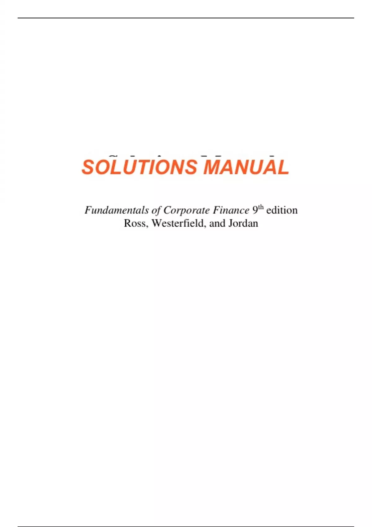 Solutions Manual Fundamentals of Corporate Finance 9th edition Ross ...
