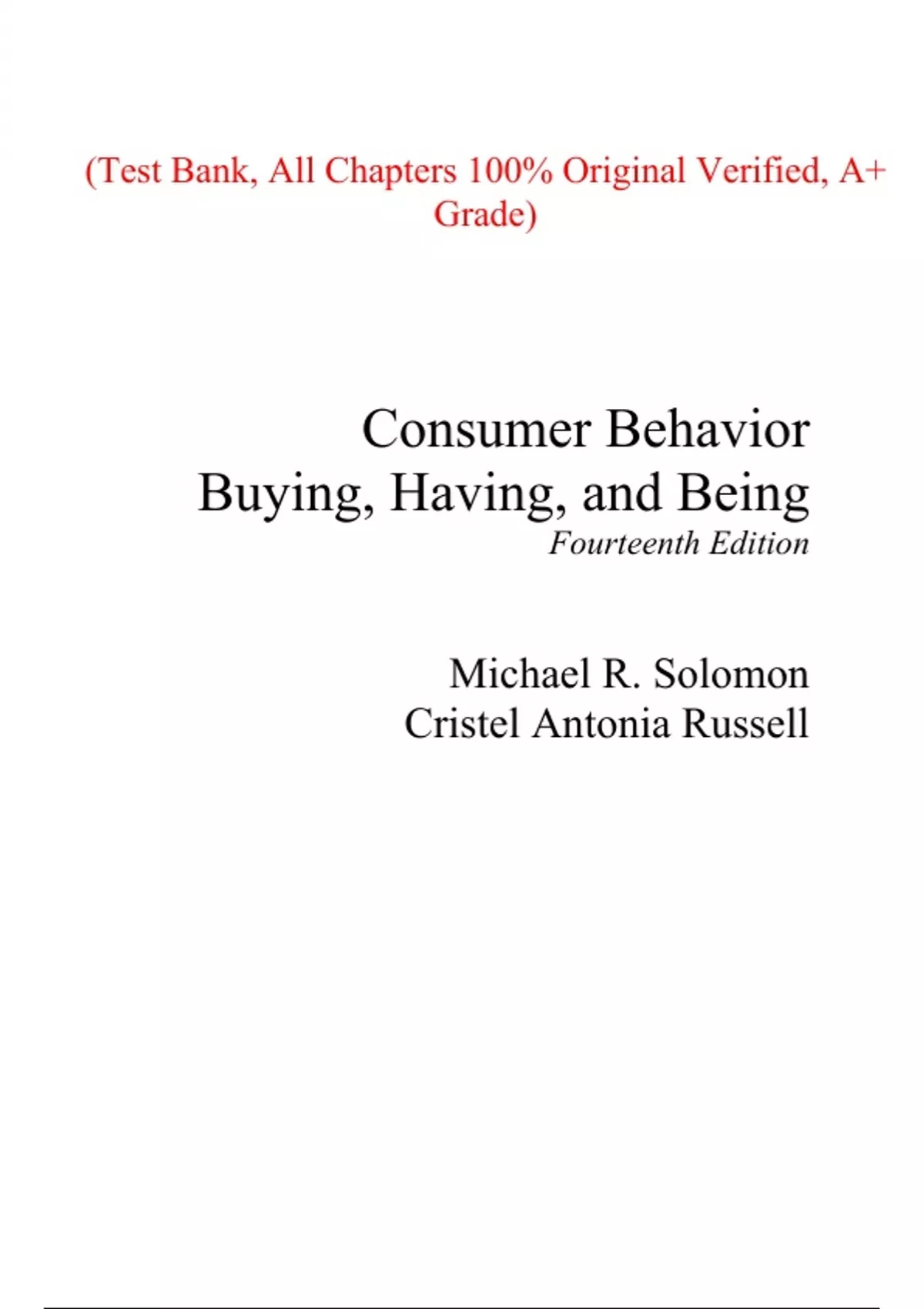 Test Bank For Consumer Behavior Buying, Having and Being 14th Edition ...