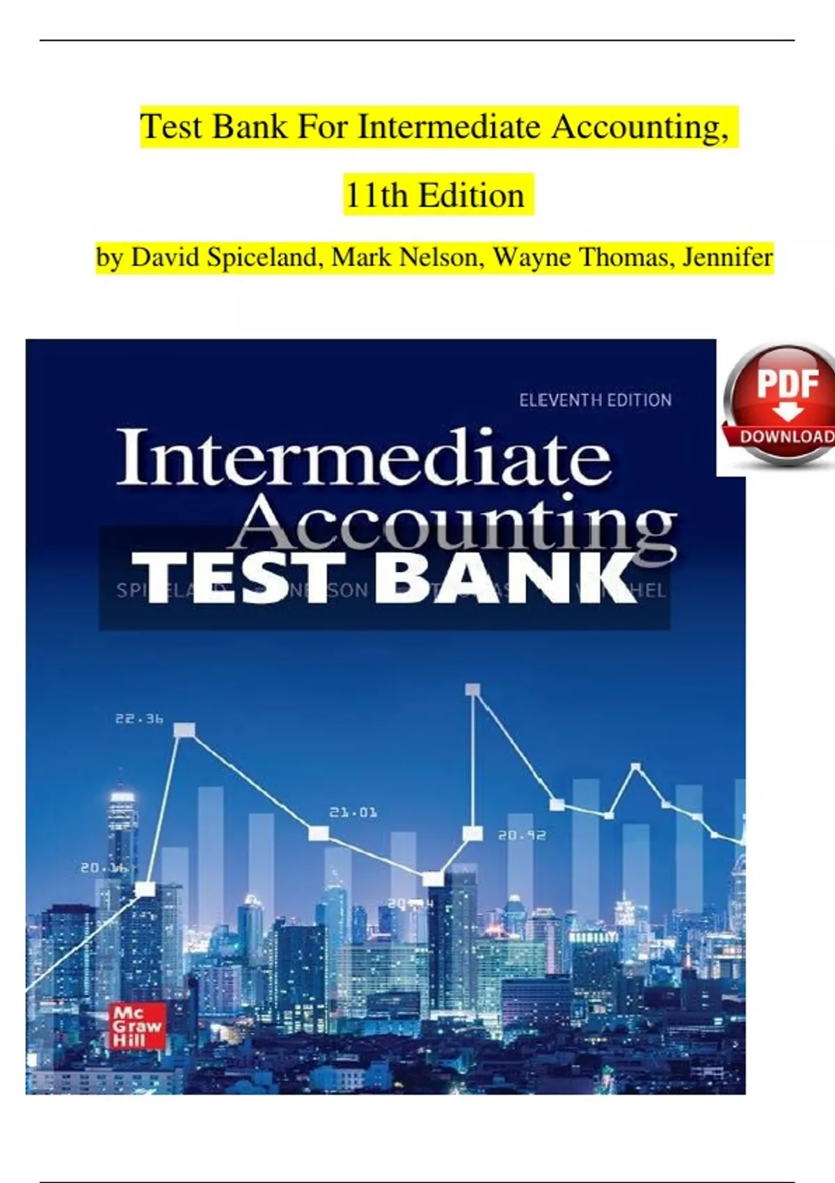 Test Bank And Solution Manual For Intermediate Accounting 11th Edition By David Spiceland Mark