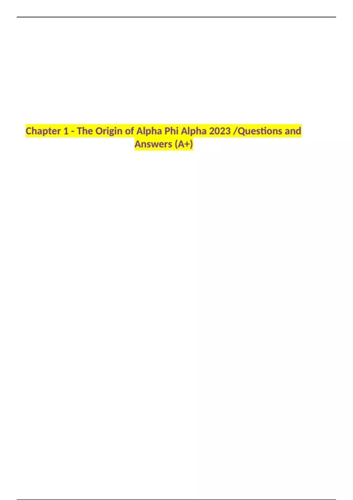 Chapter 1 - The Origin of Alpha Phi Alpha 2023 /Questions and Answers ...